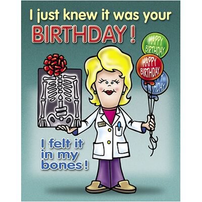 Medical Arts Press® Chiropractic Birthday Cards; Female Doctor, I Felt ...